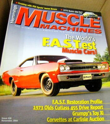 Hemmings Muscle Machines Magazine November 2005 #26 F.A.S.T.est Muscle ...