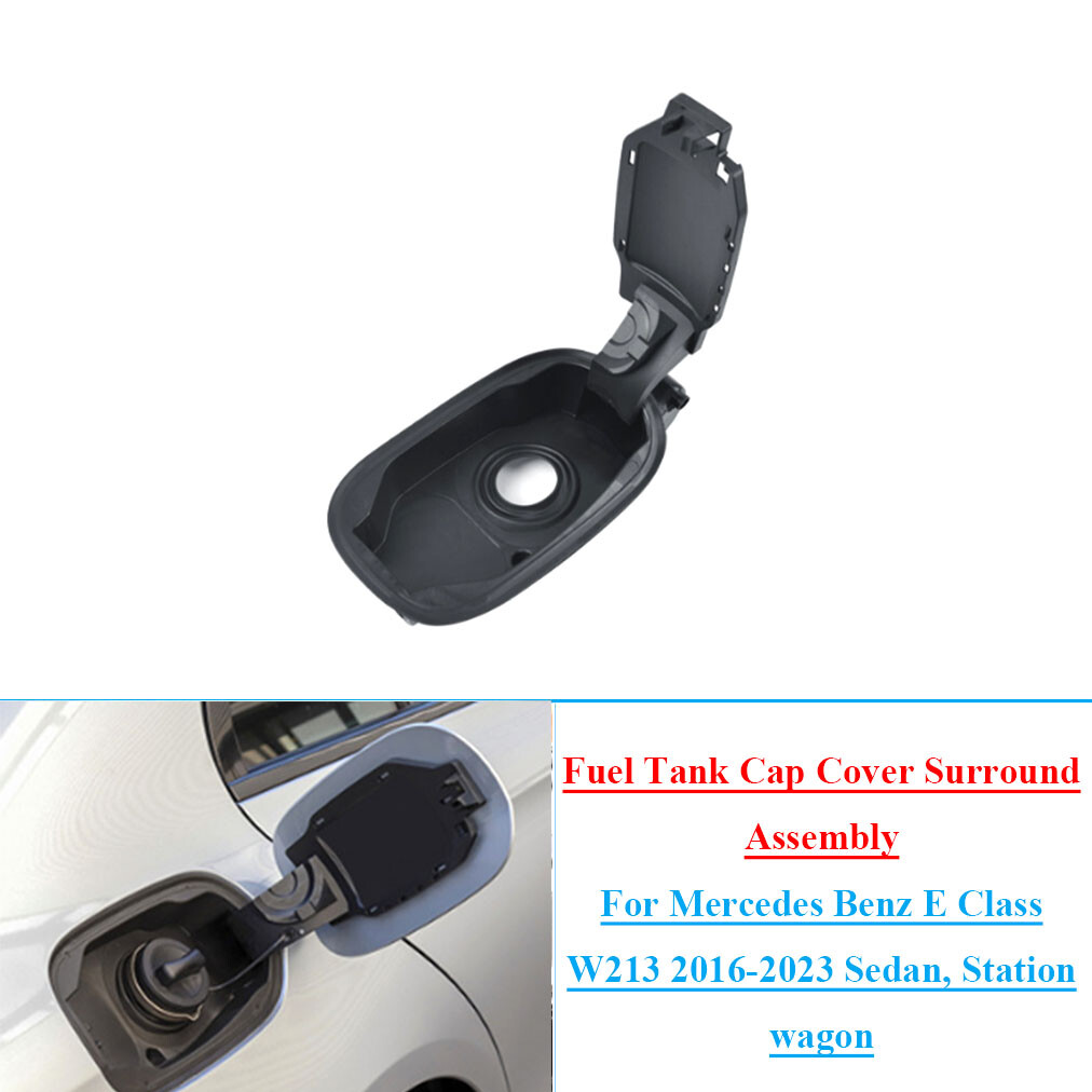Fuel Tank Cap Cover Surround Assembly For Mercedes Benz E Class W213 ...