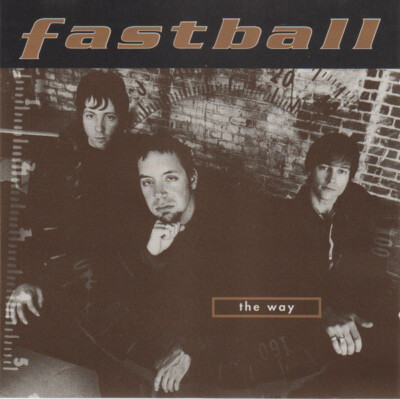 Fastball: The Way PROMO MUSIC AUDIO CD rock band! Edit 2t Hollywood ...
