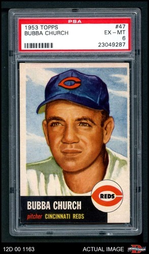 1953 Topps #47 Bubba Church Reds DOUBLE-PRINT PSA 6 - EX/MT | eBay