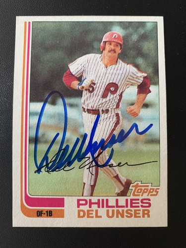 Del Unser Signed 1982 Topps #713 Card Philadelphia Phillies Autograph ...