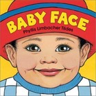 Baby Face by Phyllis Limbacher Tildes 9781570913990| eBay