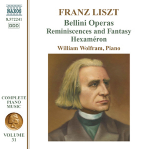 Franz Liszt Franz Liszt: Bellini Operas/Reminiscences and Fantasy ...
