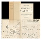 MIGOT, ANDRE (1892-) Tibetan Marches; Translated from the French by ...