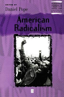 American Radicalism (Wiley Blackwell Readers in American Social ...