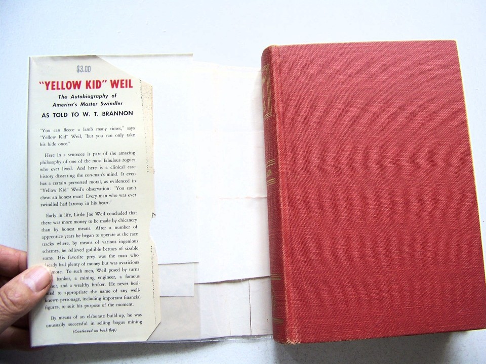 **RARE SIGNED 1948 Edition "YELLOW KID" WEIL: AMERICA'S MASTER SWINDLER ...