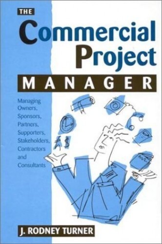 The Commercial Project Manager, Turner, J. 9780077079468| eBay