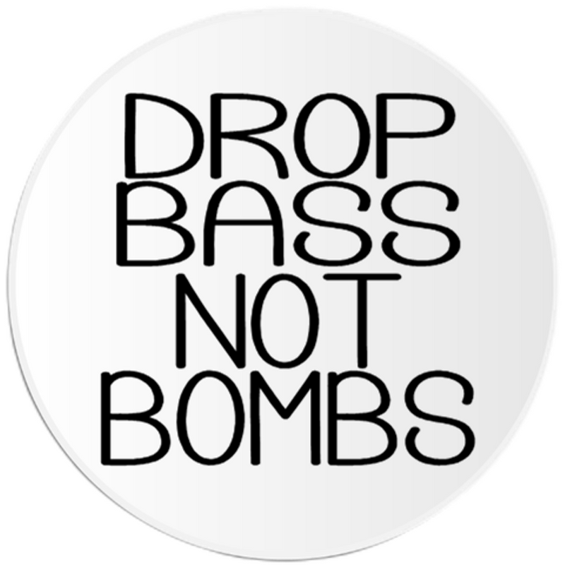 Drop Bass Not Bombs - 100 Pack Circle Stickers 3 Inch - Festival EDM ...