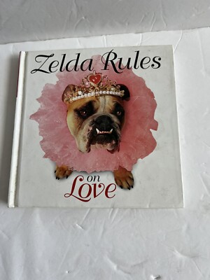 Zelda Rules On Love: A Zelda Wisdom Book by Young, Shane,Gardner, Carol ...