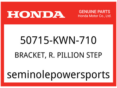 Honda OEM Part 50715-KWN-710 BRACKET, R. PILLION STEP | eBay