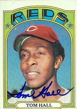 Tom Hall autographed Baseball Card (Cincinnati Reds) 1972 Topps #417 | eBay