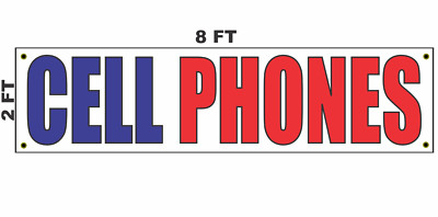 2x8 CELL PHONES Banner Sign for Business Shop Building Store Front | eBay