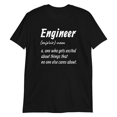 Funny Sarcastic Shirt Engineer Definition T-Shirt | eBay