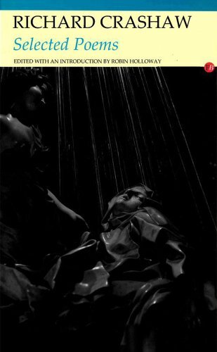 Selected Poems: Secular and Sacred, Richard Crashaw 9781847772336 | eBay