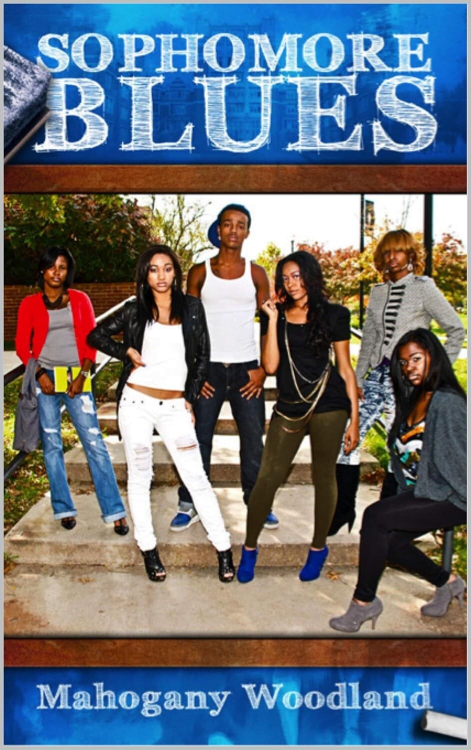 Sophomore Blues Paperback by Mahogany Woodland (Author), Asha Taylor ...