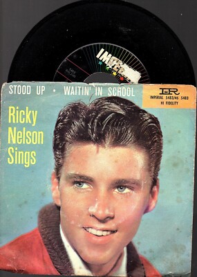 RICKY NELSON SINGLE IMPERIAL " STOOD UP / WAITIN' IN SCHOOL " [US] | eBay