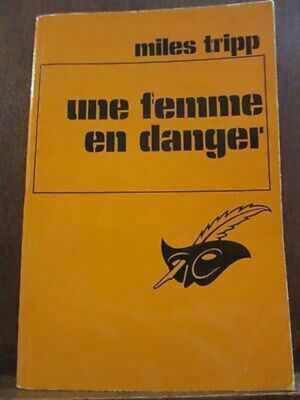 Miles Tripp : Una Donna IN Danger / Il Maschera N° 1461 | eBay Australia