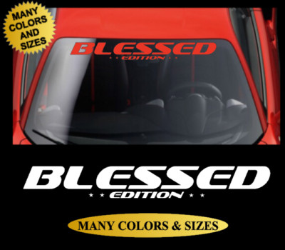 Blessed Decal Vinyl Car Sticker Diesel Windshield Banner Fits Toyota ...