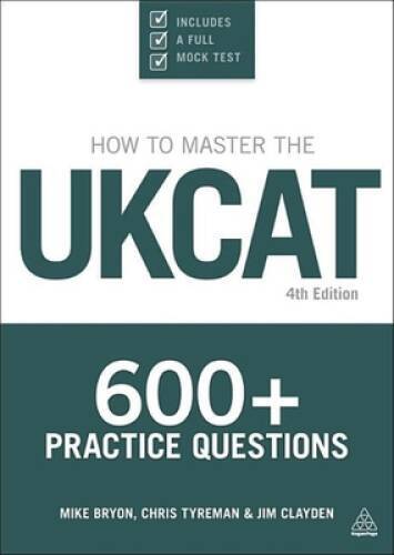 How to Master the UKCAT: 600 Practice Questions - Paperback - GOOD ...