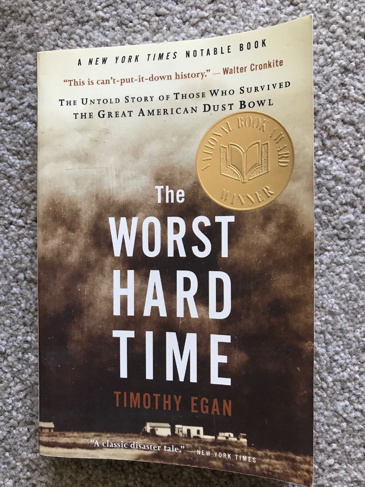 The Worst Hard Time: The Untold Story of Those Who Survived the Great ...
