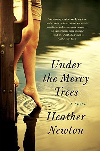 Under the Mercy Trees: A Novel by Newton New 9780062001344 Fast Free ...