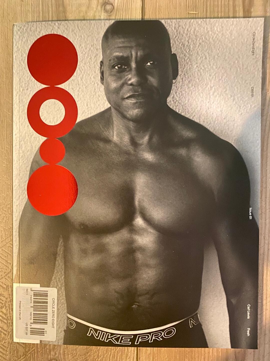 CIRCLE ZERO EIGHT Premiere Issue No. 1 Fresh CARL LEWIS Annie Jill ...