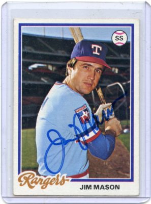 1978 TOPPS BASEBALL #588 JIM MASON AUTOGRAPH, TEXAS RANGERS 110918 | eBay