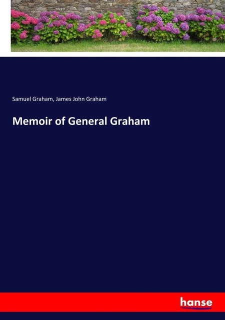 Memoir of General Graham von Samuel Graham (2019, Taschenbuch) online kaufen | eBay