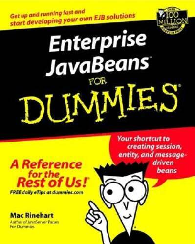 Enterprise JavaBeans For Dummies - Paperback By Rinehart, Mac - GOOD ...