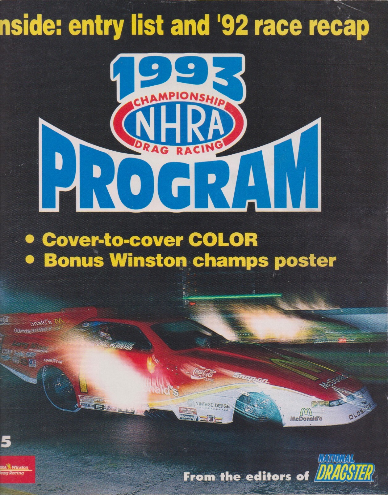 1993 NHRA Official Drag Racing Program 1992 WJ Pedregon Amato Bernstein ...