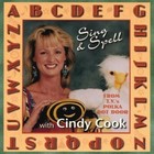 Sing & Spell by Cindy Cook (CD, 2001) Kids Children Songs Brand New ...