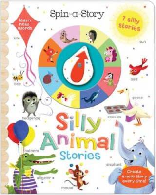 Silly Animal Stories: Spin-a-Story (Early Bird Learning) - Board book ...