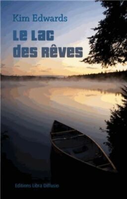 Le lac des rêves | Edwards Kim Hertz Florence | Très bon état | eBay