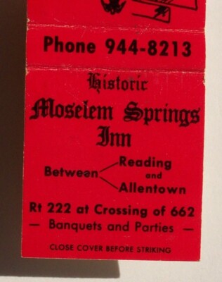 1960s Moselem Springs Inn Moselem Springs PA Berks Co Matchbook ...