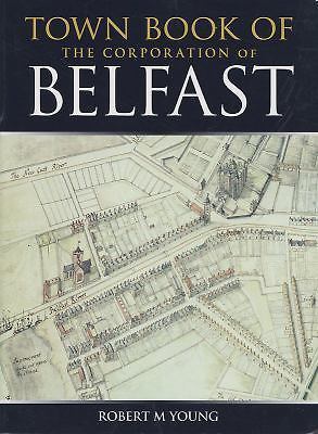 Town Book of Belfast by Robert M. Young (2009, Hardcover) for sale ...