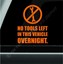 No Tools Left In Vehicle Overnight Bumper Sticker Vinyl Decal Work Van ...