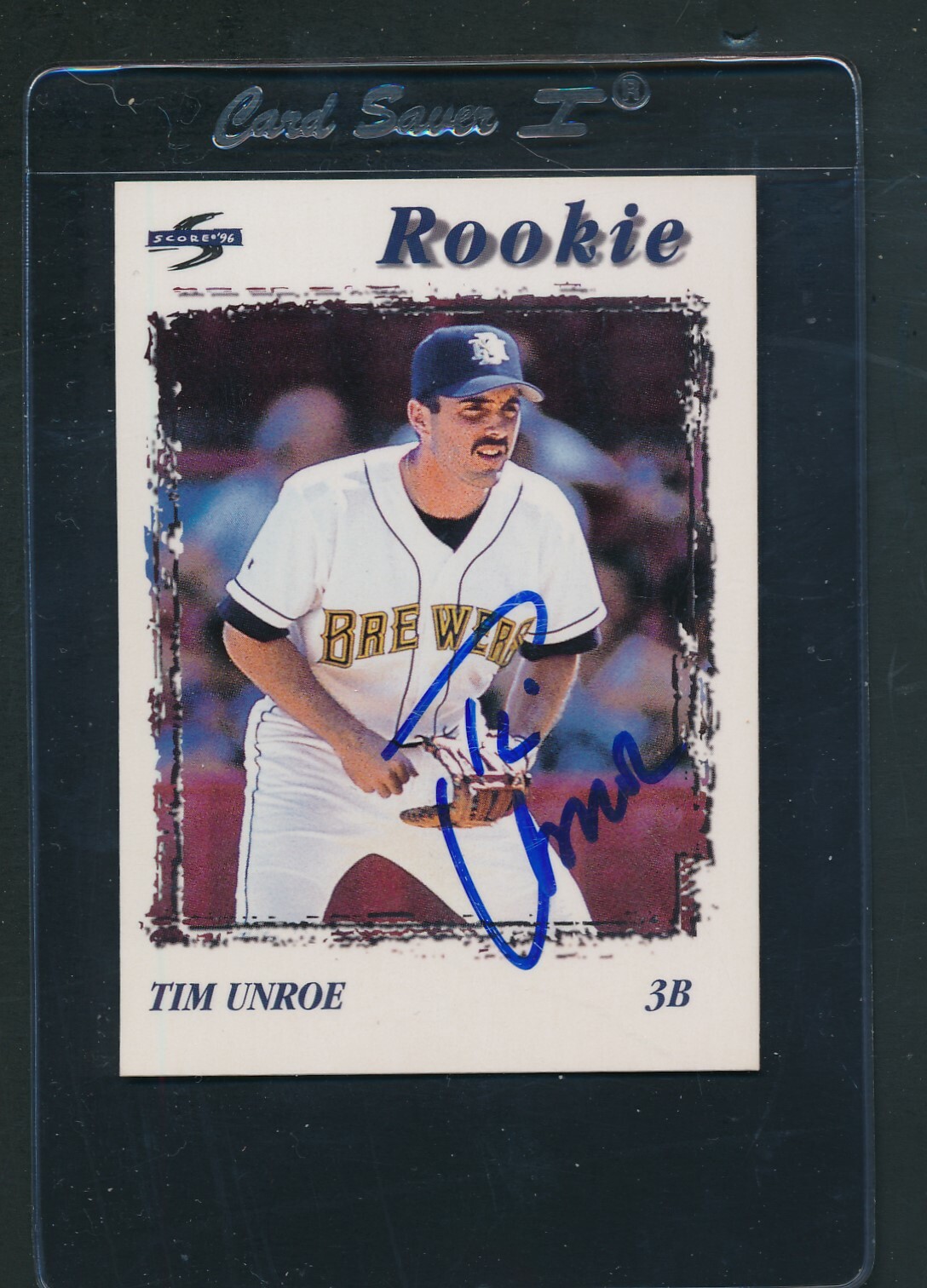 1996 Score #222 Tim Unroe Brewers Signed Auto *C6328 | eBay