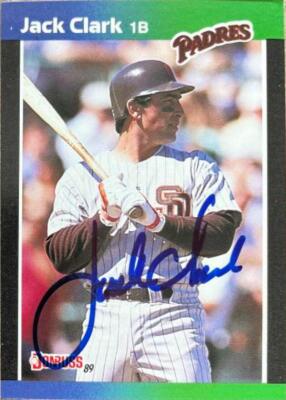 Jack Clark Autographed 1989 Donruss Traded #T-2 | eBay