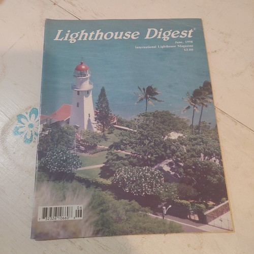 Vintage Lighthouse Digest, International Lighthouse Magazine: June 1998 ...