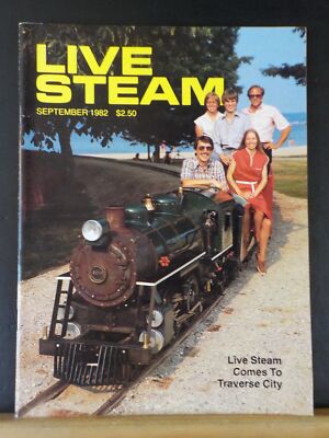 Live Steam Magazine 1982 September Mechanical lubricator Big Lady Live ...