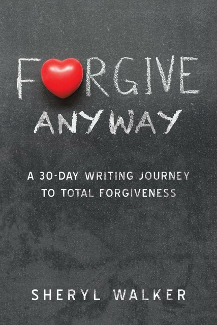 Forgive Anyway von Sheryl Walker (2020, Taschenbuch) online kaufen ...