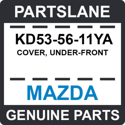 KD53-56-11YA Mazda OEM Genuine COVER, UNDER-FRONT | eBay