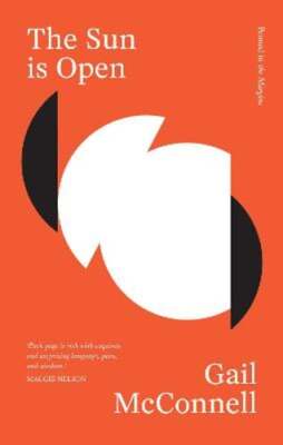 The Sun is Open by Gail McConnell: New | eBay