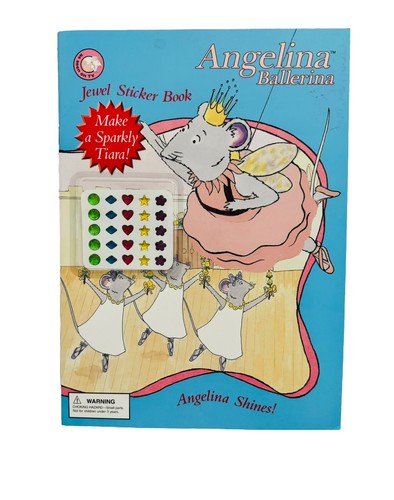 NEW Angelina Ballerina Angelina Shines Jewel Sticker Book Make A Tiara ...