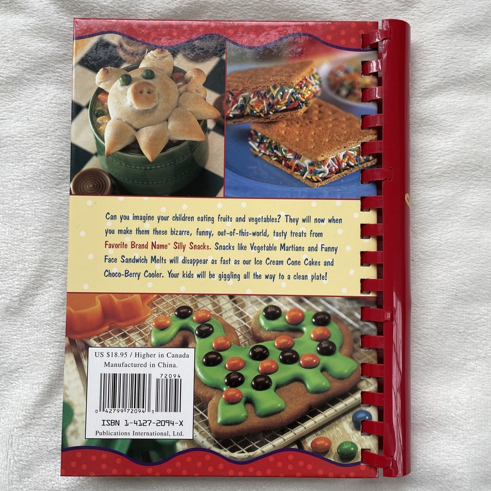 Favorite Brand Name Silly Snacks Cookbook 2004 | eBay