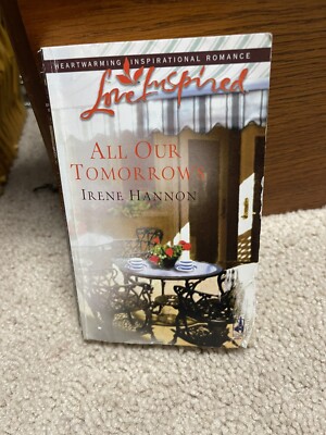 All Our Tomorrows by Irene Hannon (2006, Perfect) 9780373873814| eBay
