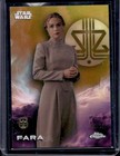 2025 Topps Chrome Star Wars Fara Gold Refractor #/50 | eBay