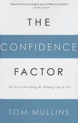 The Confidence Factor: The Key to Developing the Winning Edge for Life 9780785218593 | eBay