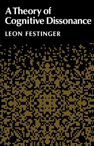 A Theory of Cognitive Dissonance By Leon Festinger 9780804709118 | eBay