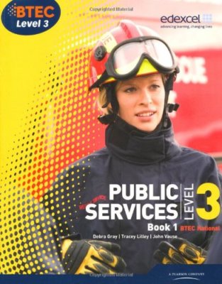 BTEC Level 3 National Public Services Student Book (Level 3 BTEC ...